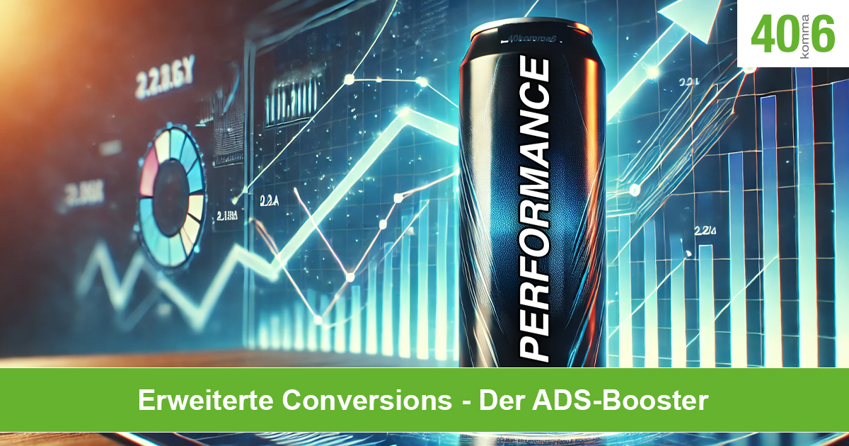 Erweiterte Conversions – Ihr Booster für Google Ads